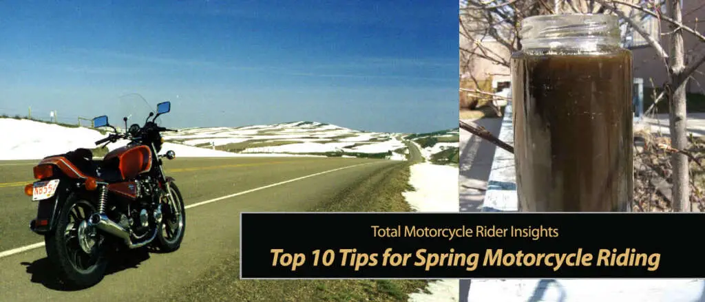 TMW's Top 10 Tips for Spring Motorcycle Riding | Total Motorcycle