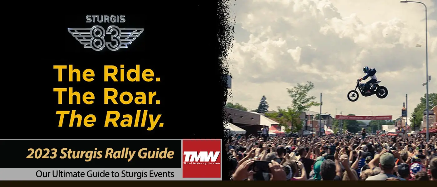 Ultimate 2023 Sturgis Rally Guide – Schedules – Events – Concerts ...
