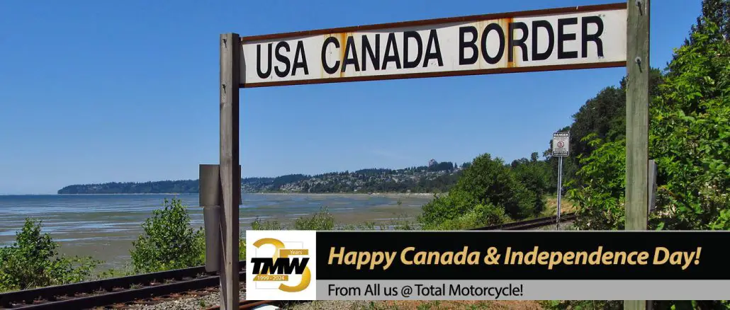 25 Years of Total Motorcycle Canada Day & Independence Day Celebrations ...